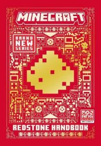 MINECRAFT REDSTONE HANDBOOK (BRAND NEW SERIES)