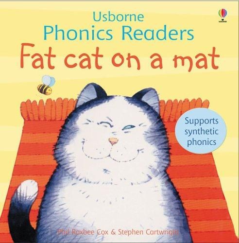 PHONICS READERS: FAT CAT ON A MAT