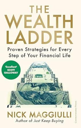 WEALTH LADDER, THE: PROVEN STRATEGIES FOR EVERY STEP OF YOUR FINANCIAL LIFE